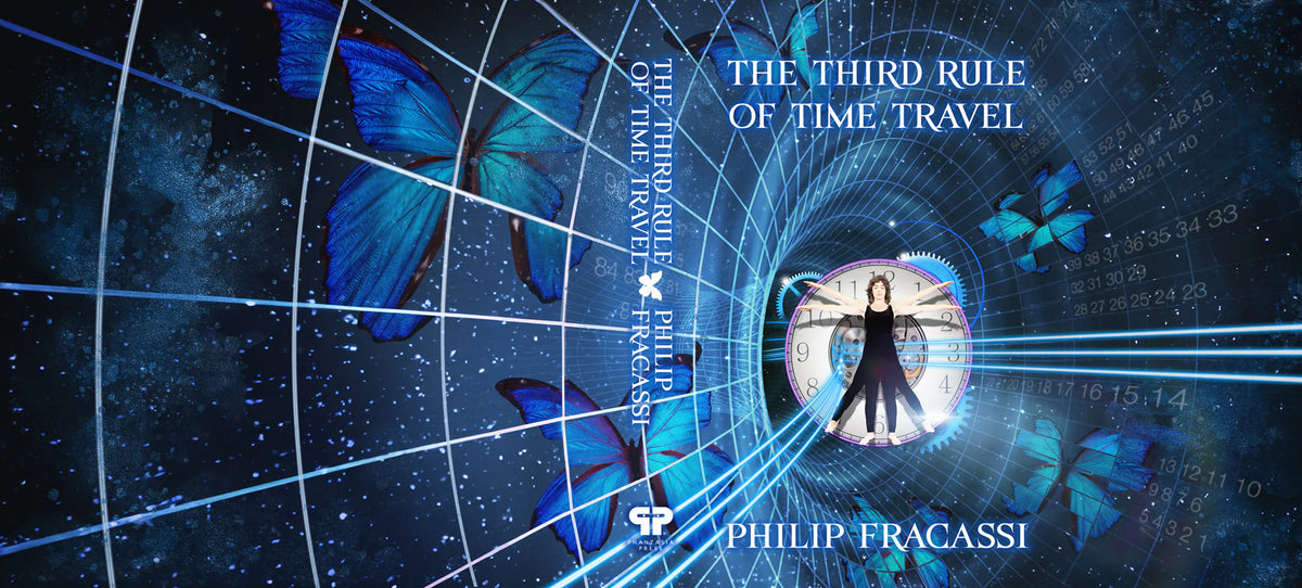 Philip Fracassi - The Three Rules of Time Travel – Vancouver Island Books